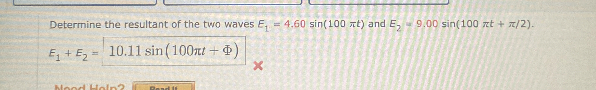 Solved Determine the resultant of the two waves | Chegg.com