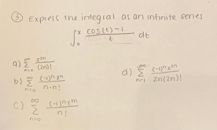 Solved (3) Express the integral as an infinite series | Chegg.com