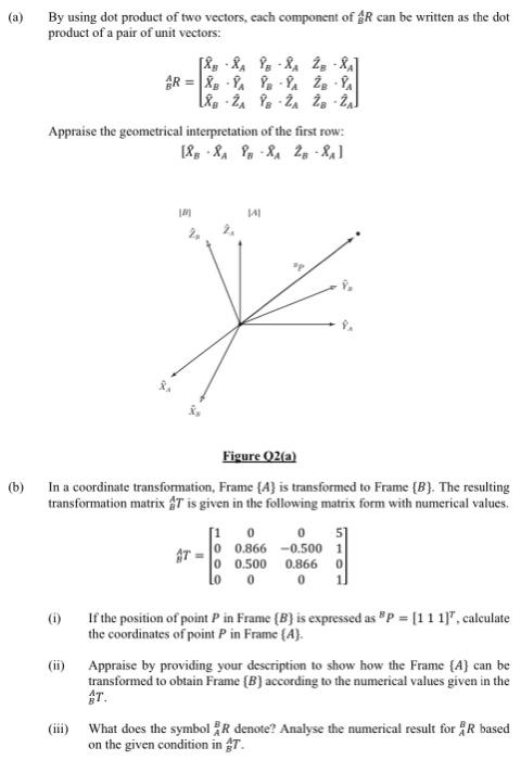 (a) (b) By using dot product of two vectors, each | Chegg.com