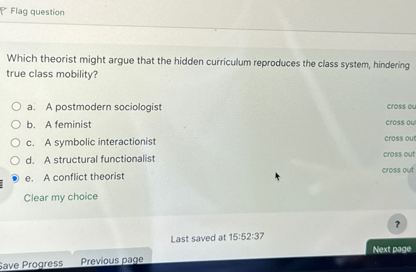 Solved Flag questionWhich theorist might argue that the | Chegg.com