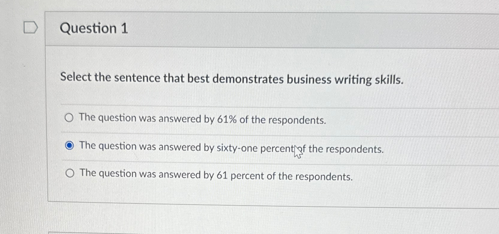 Solved Question 1Select the sentence that best demonstrates | Chegg.com Solved Question 1Select the sentence that best demonstrates | Chegg.com