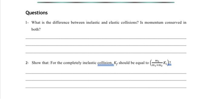 Solved PART Il: Elastic Collisions TABLE 6−2 4. Calculate | Chegg.com