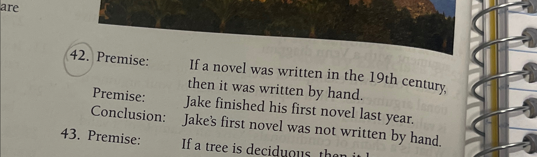 Solved Premise:Premise:Conclusion:If a novel was written in | Chegg.com