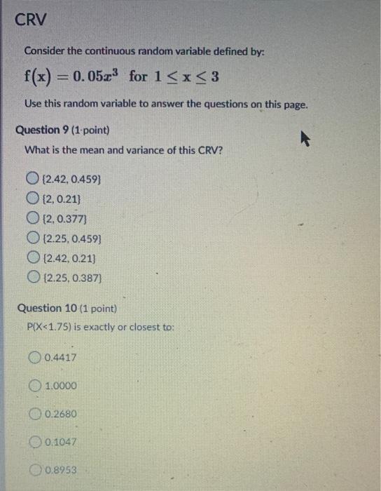 Solved CRV Consider the continuous random variable defined | Chegg.com