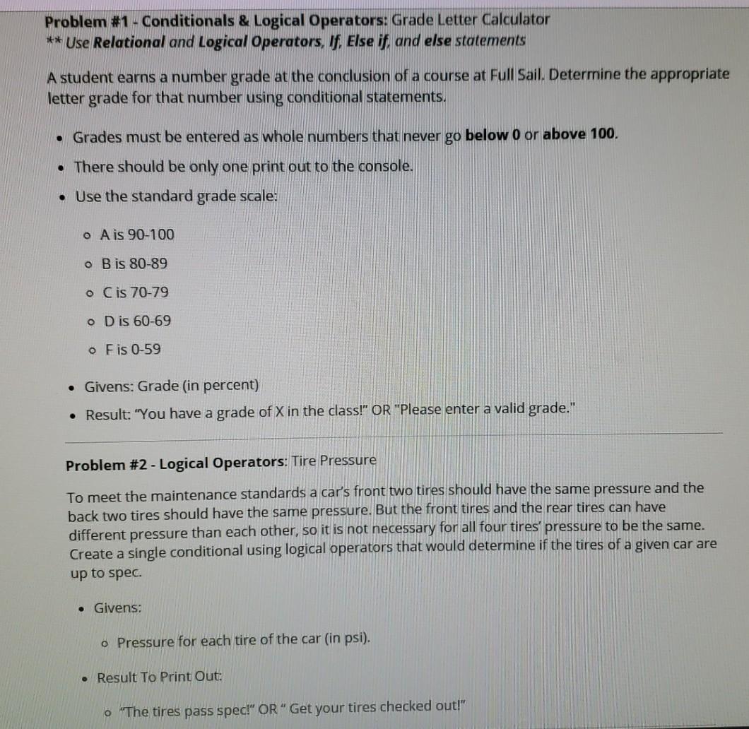 Solved Problem #1 - Conditionals & Logical Operators: Grade | Chegg.com