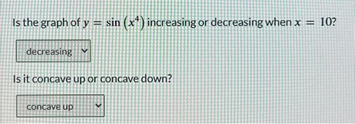 Is the graph of y = sin(x) increasing or decreasing | Chegg.com