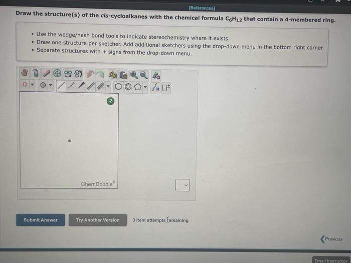 Solved Draw the structure(s) of the cis-cycloalkanes with | Chegg.com