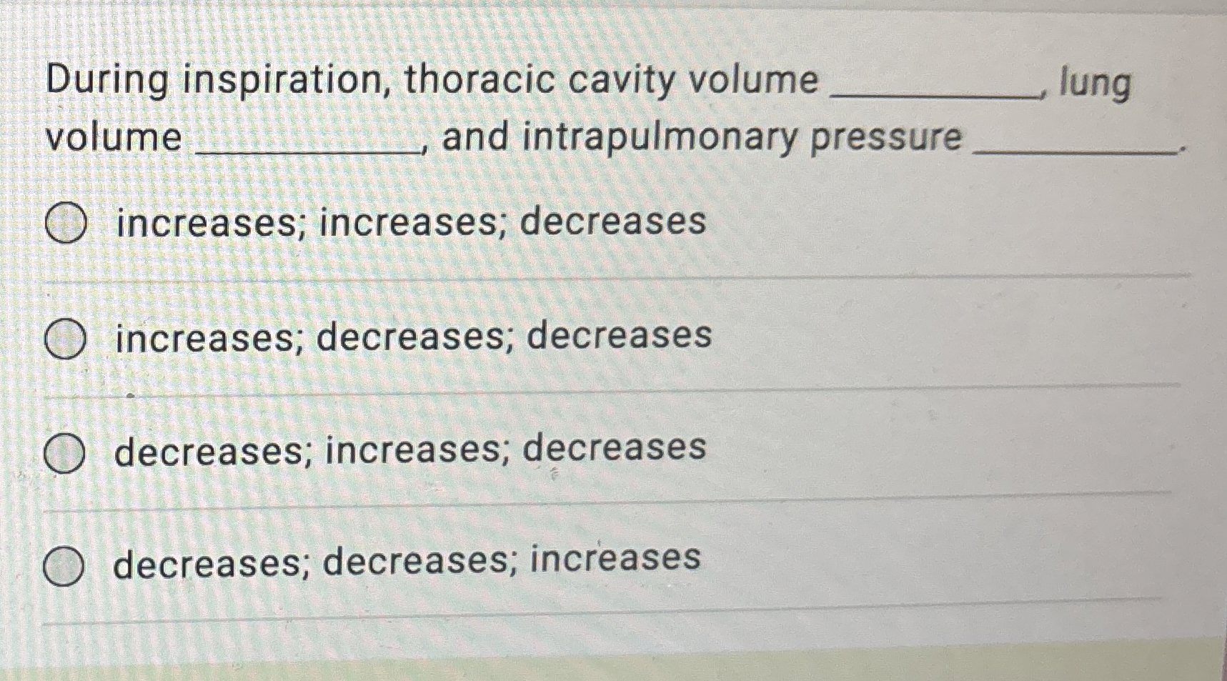Solved During inspiration, thoracic cavity | Chegg.com