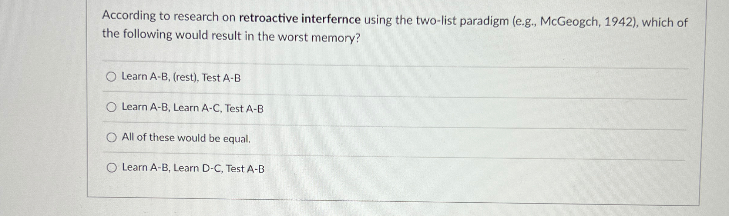 Solved According to research on retroactive interfernce | Chegg.com