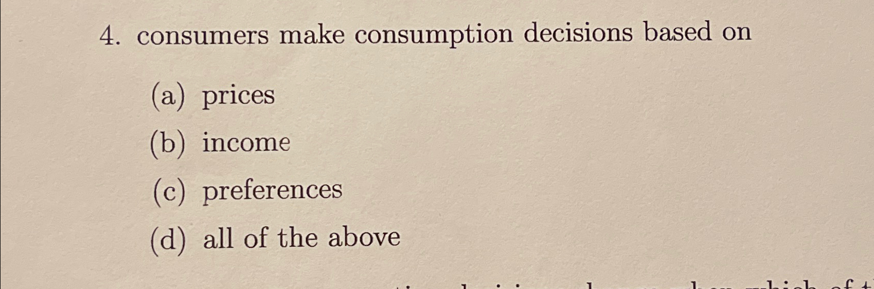 Solved consumers make consumption decisions based on(a) | Chegg.com