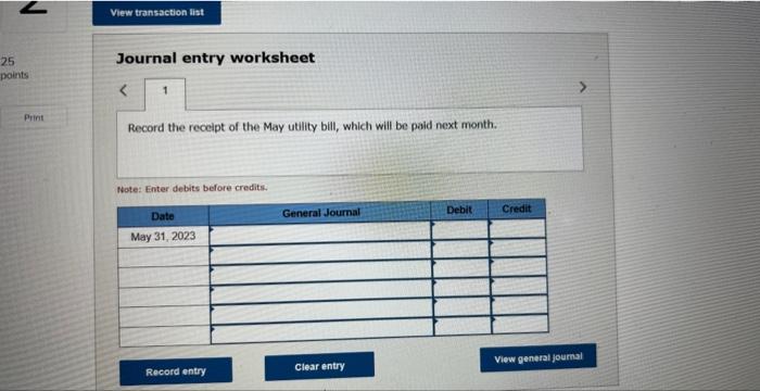Journal entry worksheet Record the receipt of the May | Chegg.com