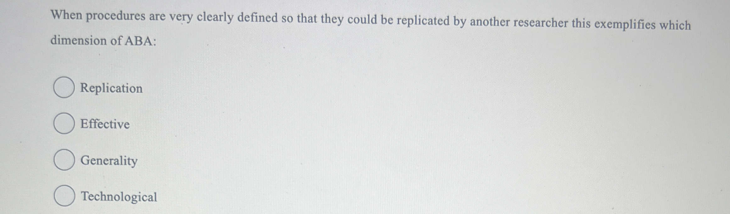 Solved When procedures are very clearly defined so that they | Chegg.com