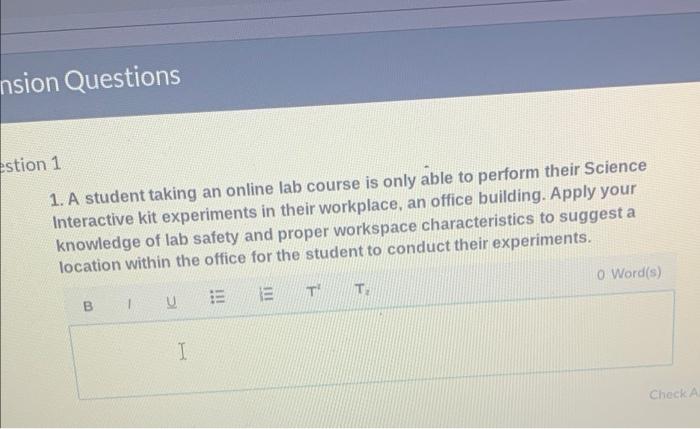 Solved 1 1. A student taking an online lab course is only | Chegg.com