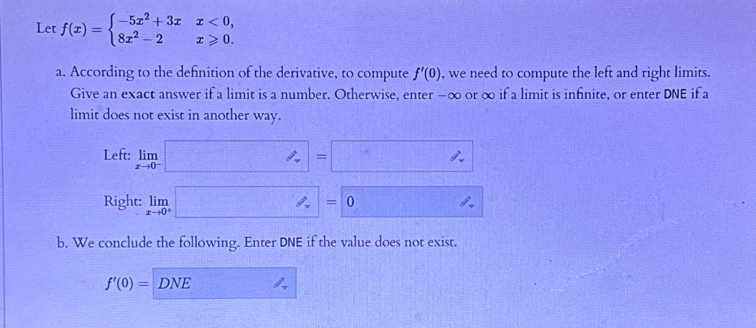 Solved Let f(x)={-5x2+3x,x