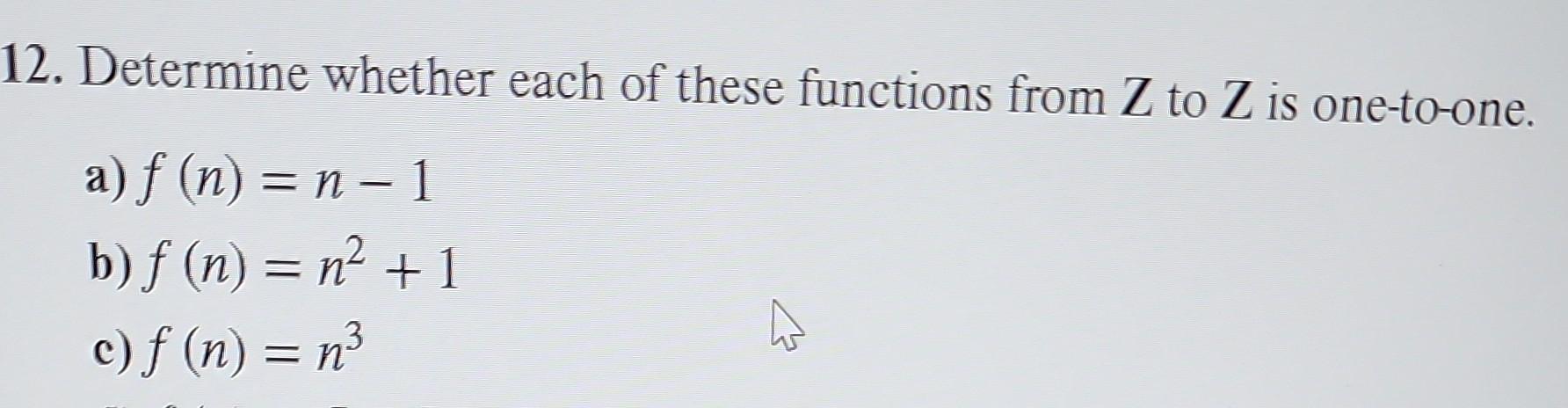 Solved 12. Determine whether each of these functions from Z | Chegg.com