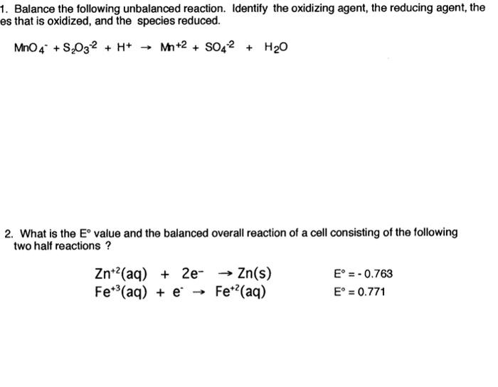 Solved Balance the following unbalanced reaction. Identify | Chegg.com