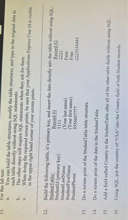 Solved 11 For This Lab Test A You Can Build The Table
