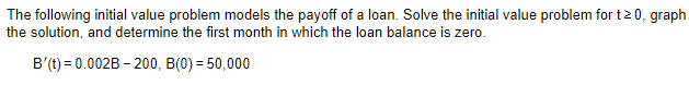 Solved The following initial value problem models the payoff | Chegg.com