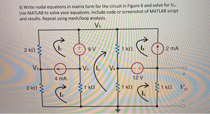 Solved 3) Write nodal equations in matrix form for the | Chegg.com