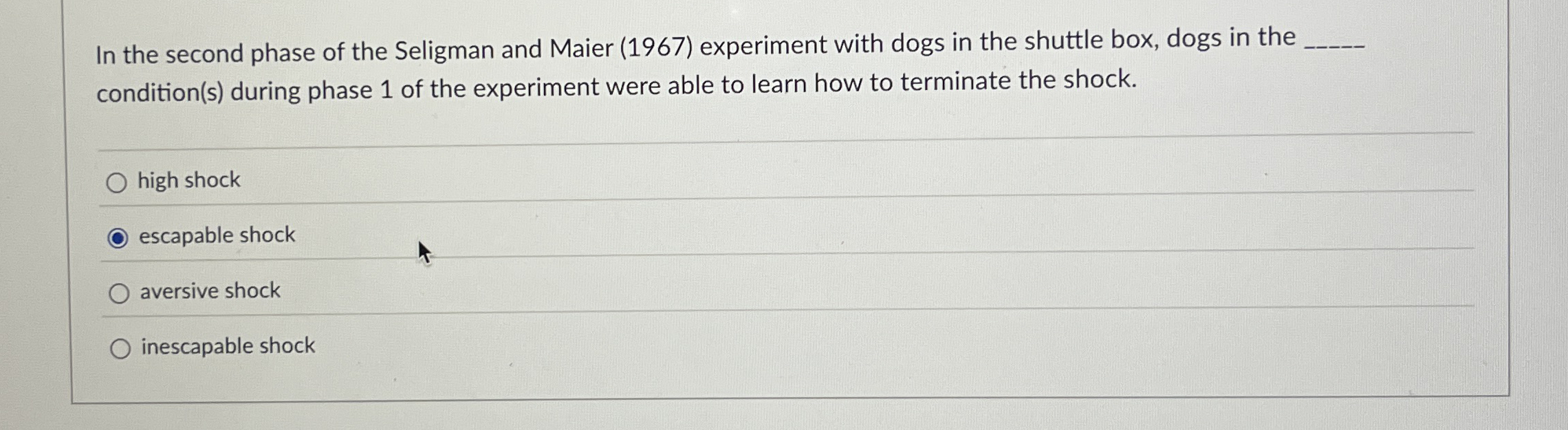 Solved In the second phase of the Seligman and Maier (1967) | Chegg.com