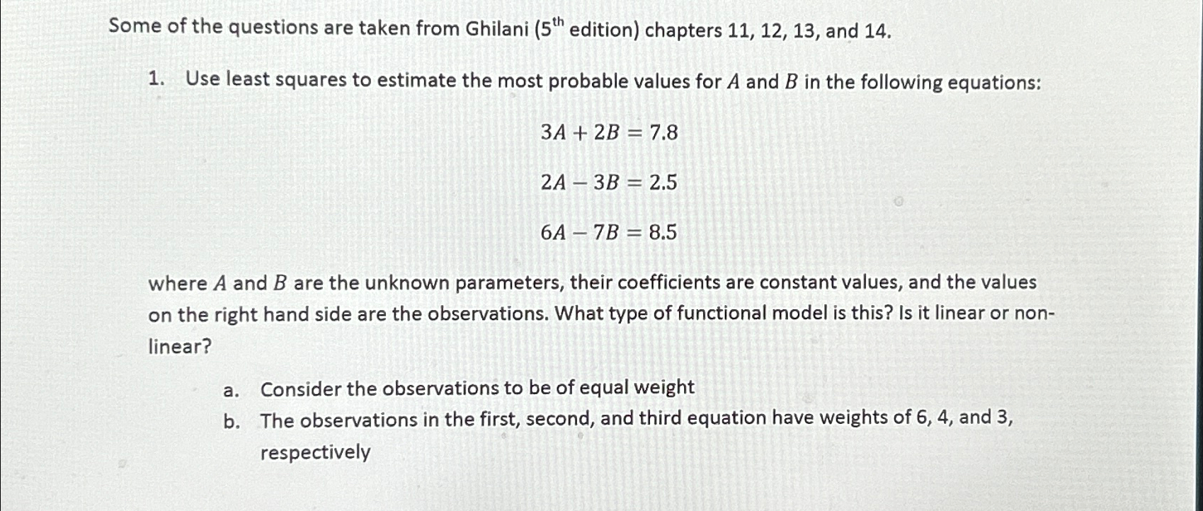 Solved Use least squares to estimate the most probable | Chegg.com