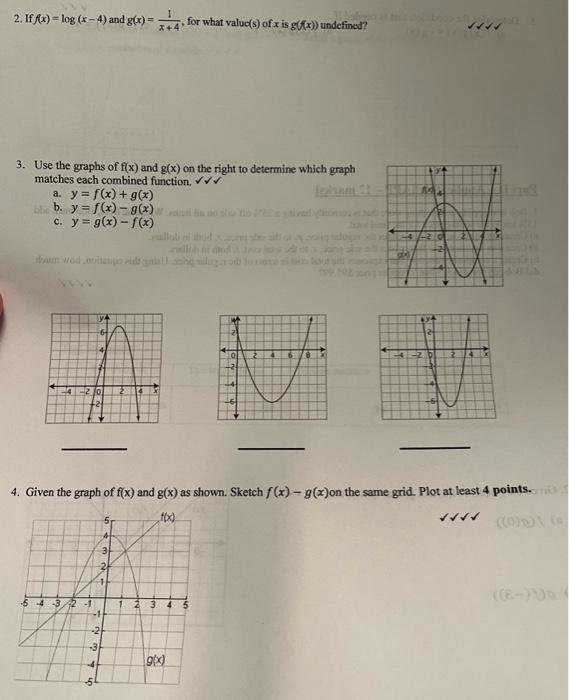 Solved 2. If f(x)=log(x−4) and g(x)=x+41, for what value(s) | Chegg.com