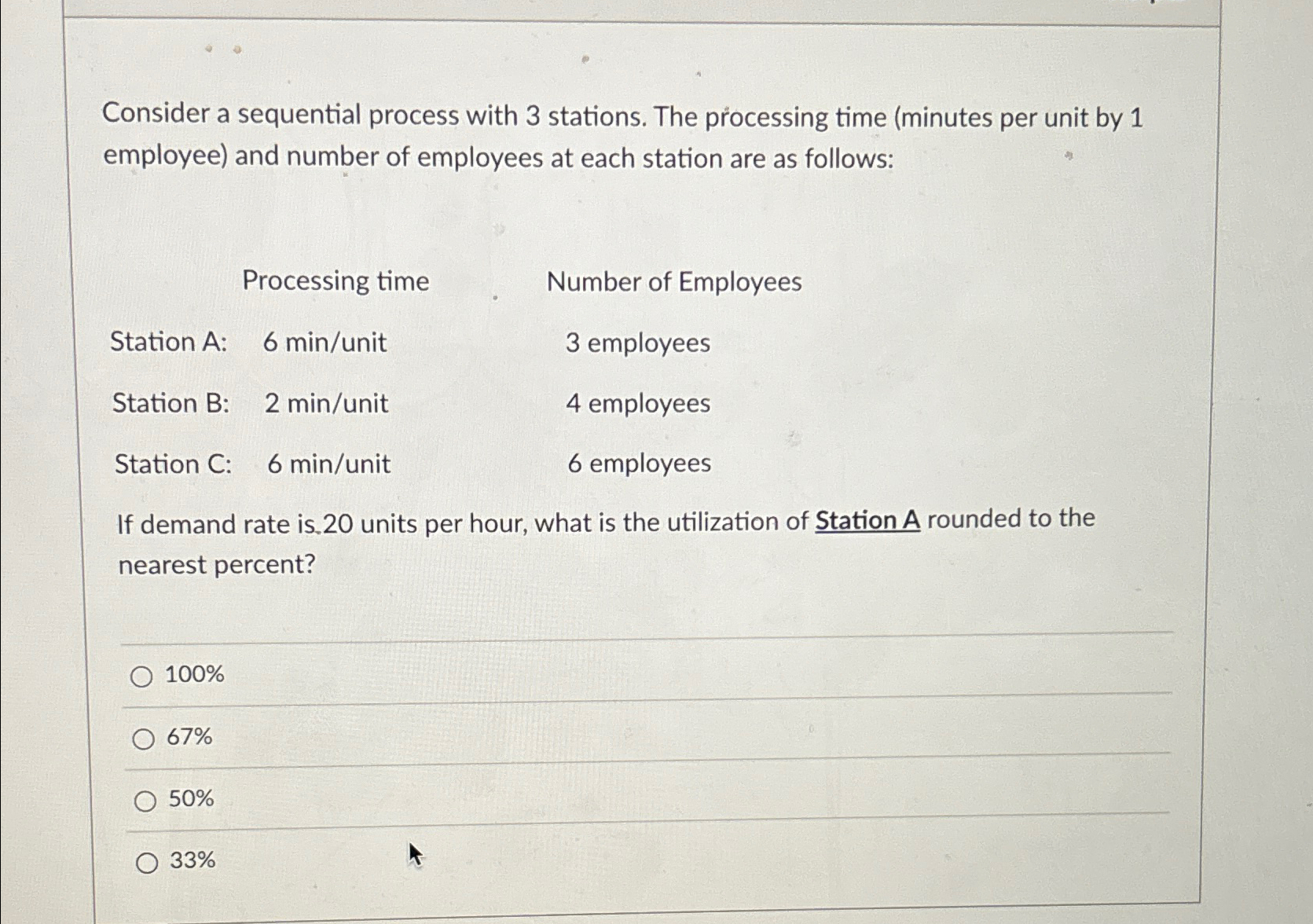 Solved Consider a sequential process with 3 ﻿stations. The | Chegg.com