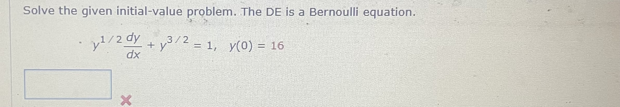 Solved Solve the given initial-value problem. The DE is a | Chegg.com