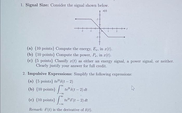 Solved 1. Signal Size: Consider the signal shown below. (a) | Chegg.com