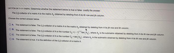 Solved Let A be an nxn matrix. Determine whether the | Chegg.com
