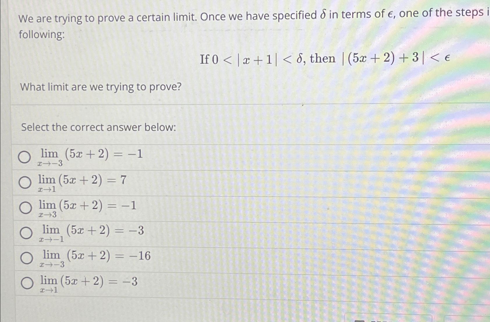 Solved We are trying to prove a certain limit. ﻿Once we have | Chegg.com