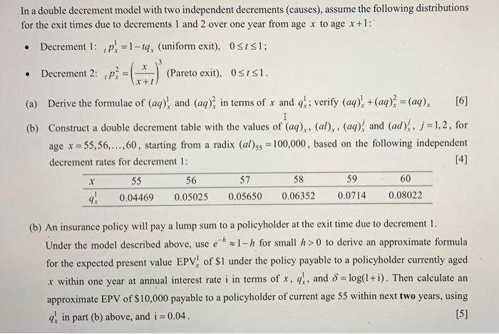 Solved . 3 х x+ In a double decrement model with two | Chegg.com