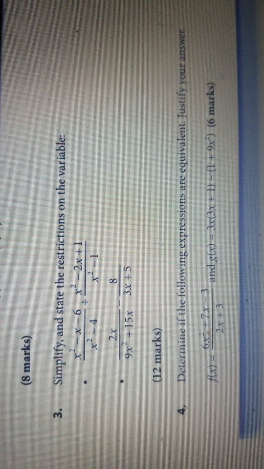 Solved (8 marks) 3. Simplify, and state the restrictions on | Chegg.com