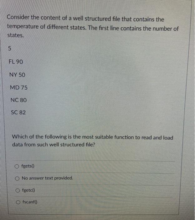 Solved Consider the content of a well structured file that | Chegg.com