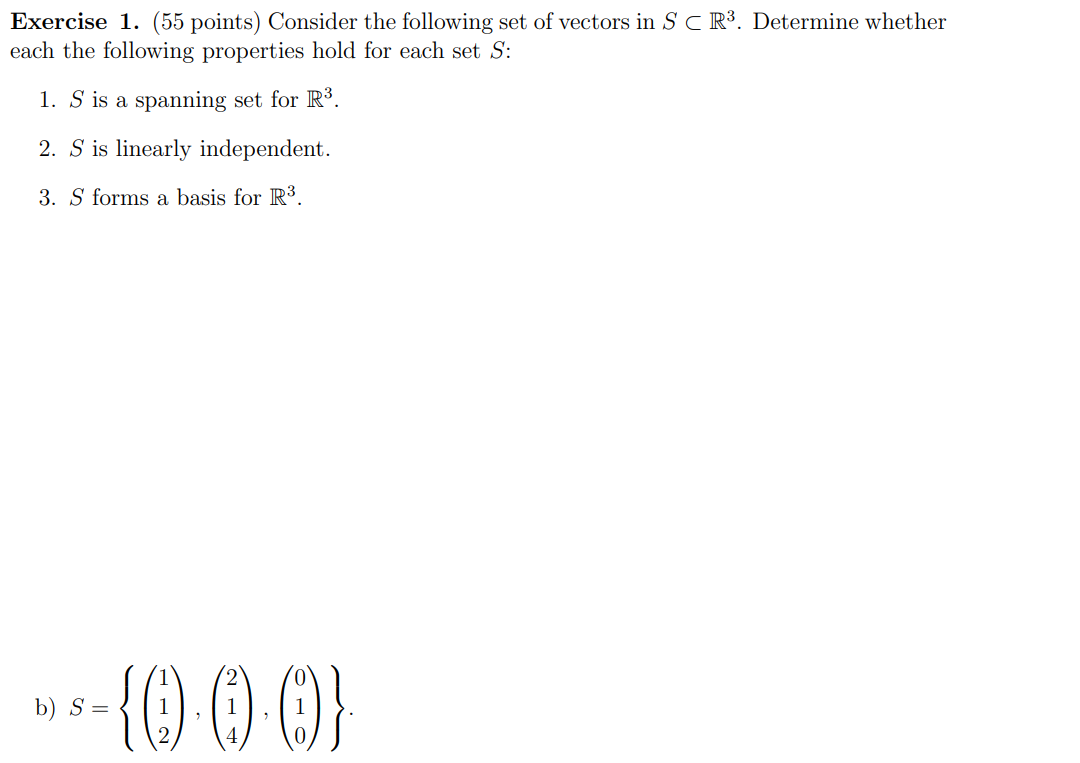 Solved Exercise 1. (55 ﻿points) ﻿Consider the following set | Chegg.com