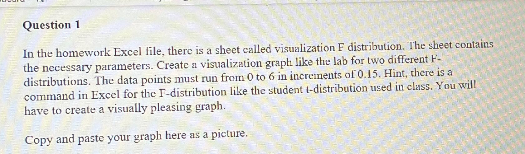 Solved Question 1in The Homework Excel File There Is A