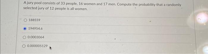 Solved A jury pool consists of 33 people, 16 women and 17 | Chegg.com