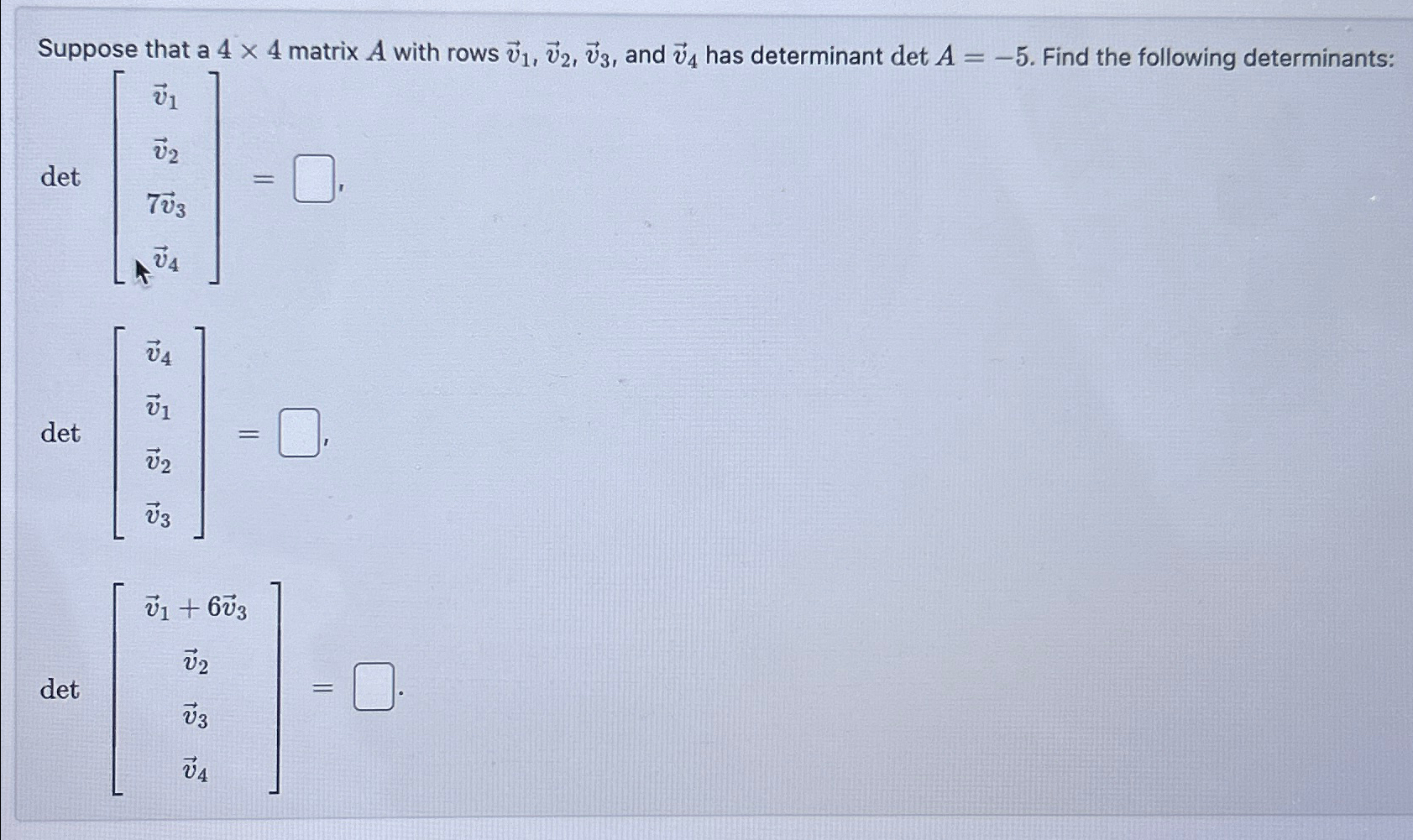 Solved Suppose that a 4×4 ﻿matrix A with rows | Chegg.com