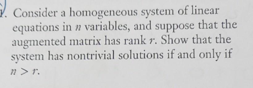 Solved Consider a homogeneous system of linear equations in | Chegg.com
