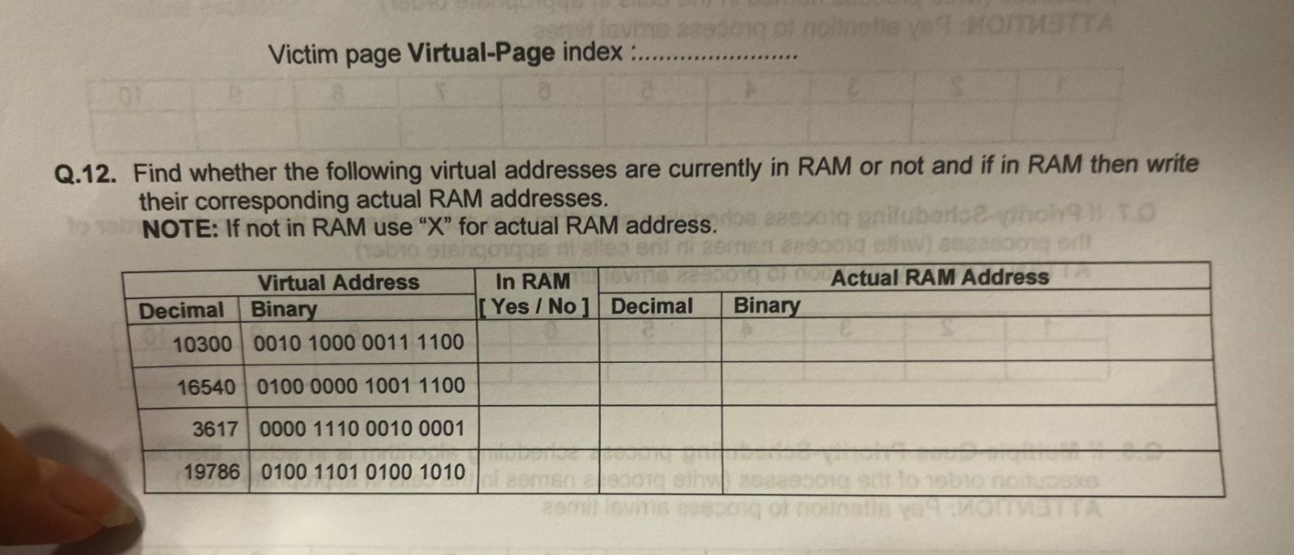 Solved Victim page Virtual-Page index :Q.12. ﻿Find whether | Chegg.com