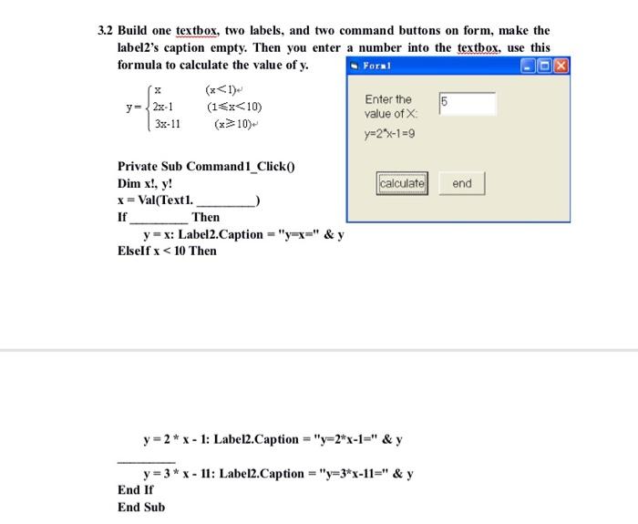 Solved 3.2 Build one textbox, two labels, and two command | Chegg.com