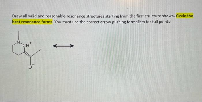 Solved Draw all valid and reasonable resonance structures | Chegg.com