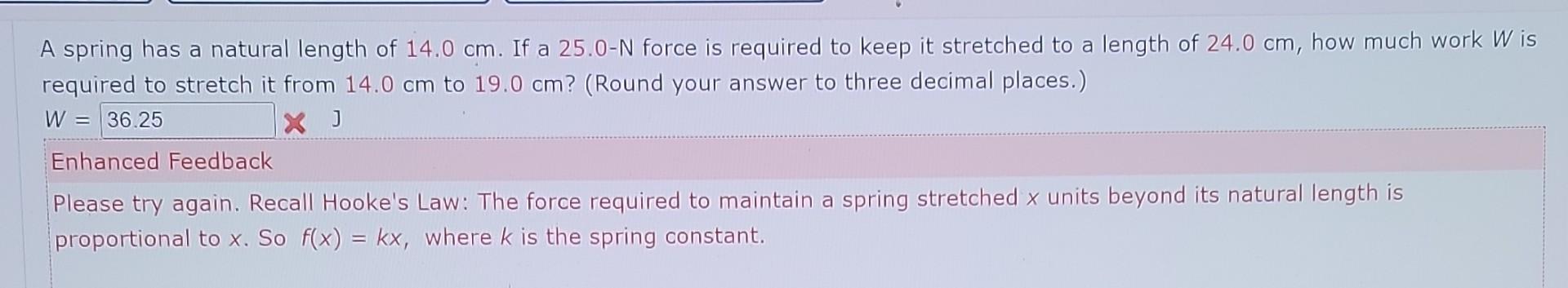Solved A spring has a natural length of 14.0 cm. If a 25.0-N | Chegg.com