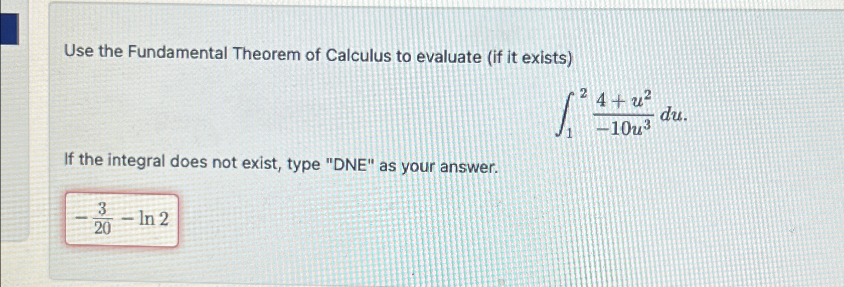 Solved Use the Fundamental Theorem of Calculus to evaluate | Chegg.com