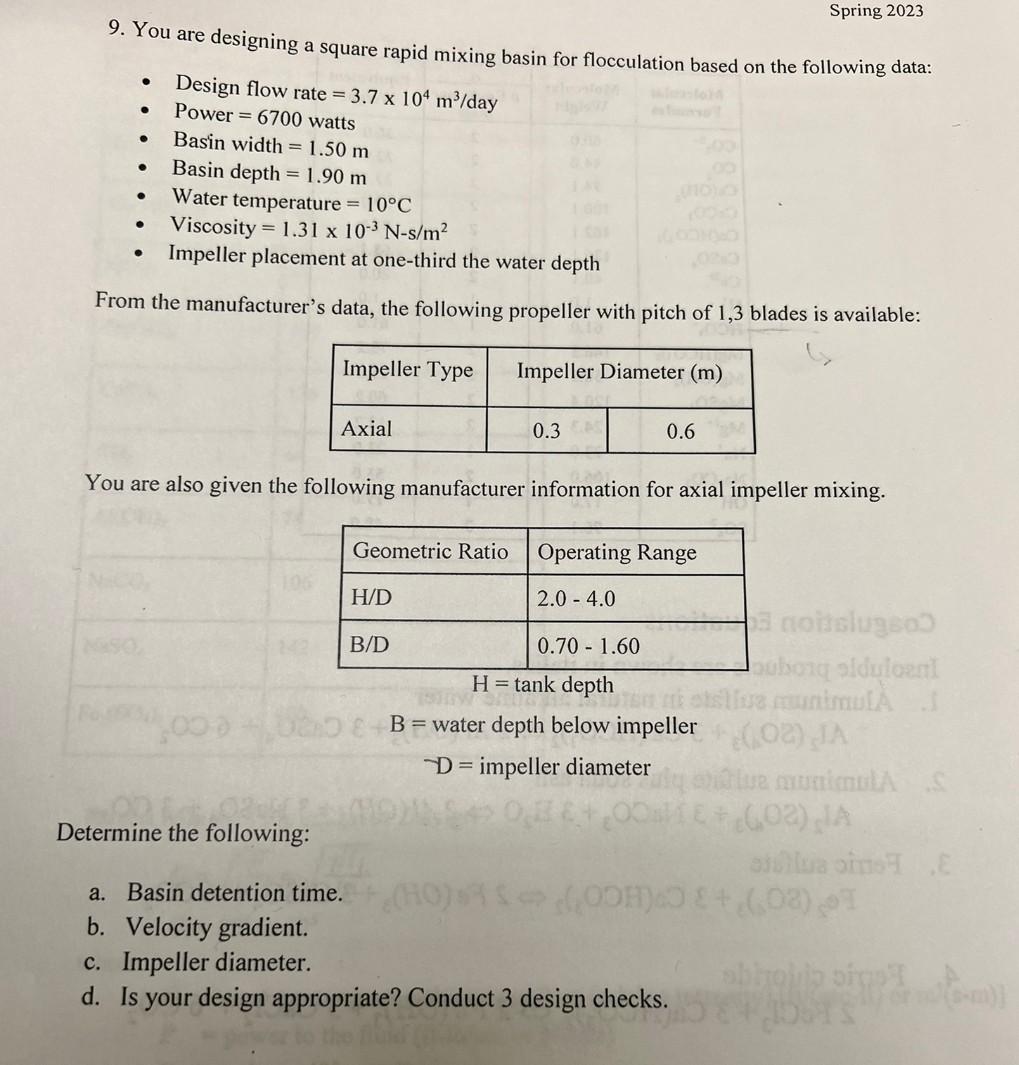 Solved 9. You are designing a square rapid mixing basin for | Chegg.com