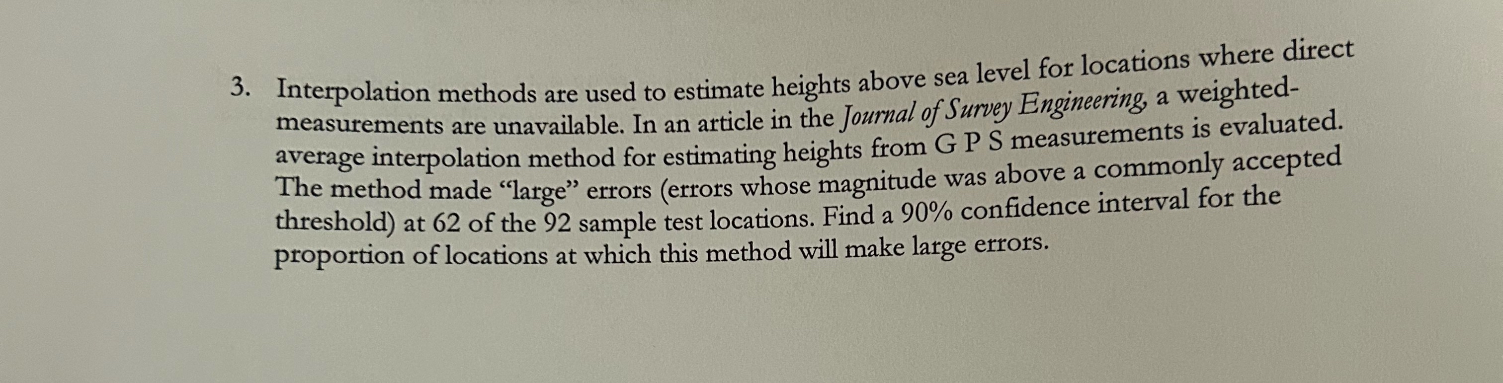 Solved Interpolation methods are used to estimate heights | Chegg.com