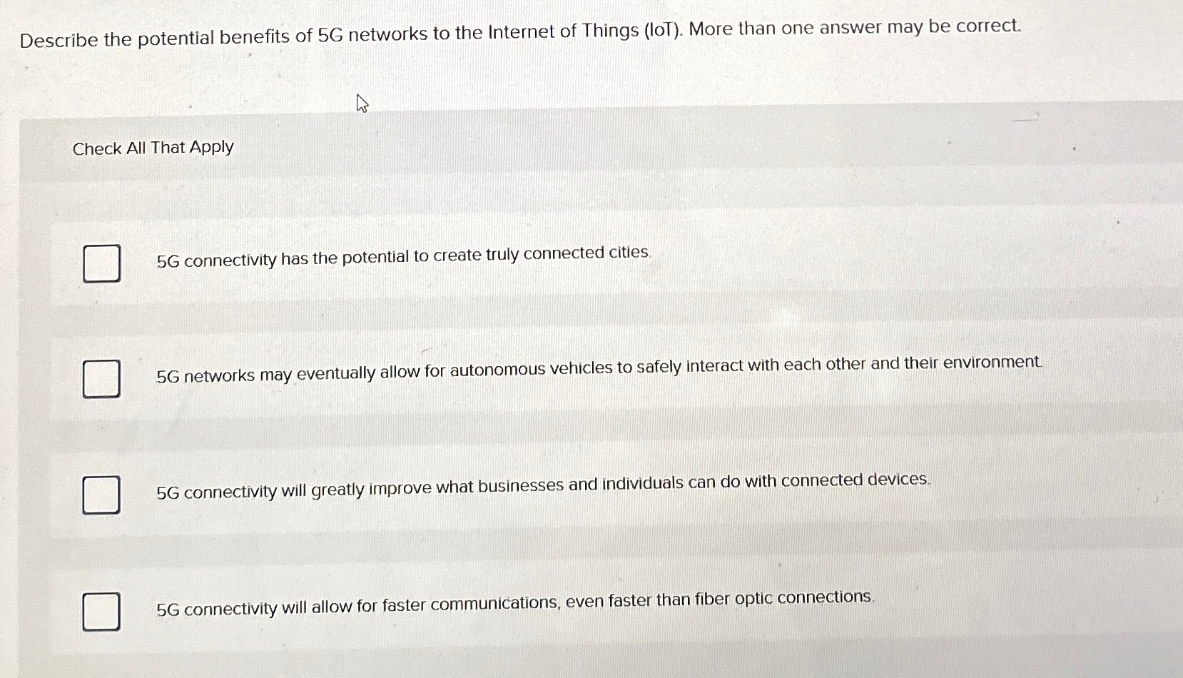 Solved Describe the potential benefits of 5G ﻿networks to | Chegg.com