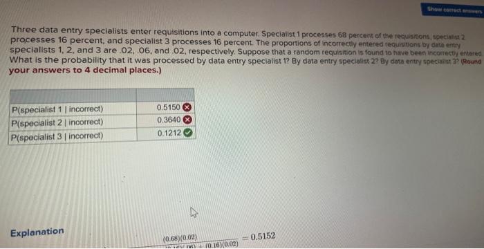 Solved Three data entry specialists enter requisitions into | Chegg.com