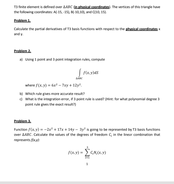 Solved T3 finite element is defined over AABC (in physical | Chegg.com