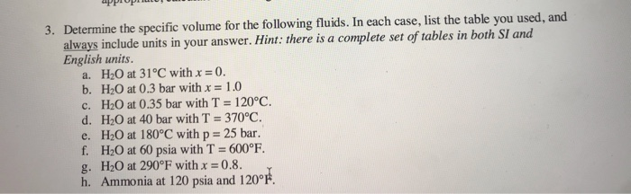 Solved 3. Determine the specific volume for the following | Chegg.com